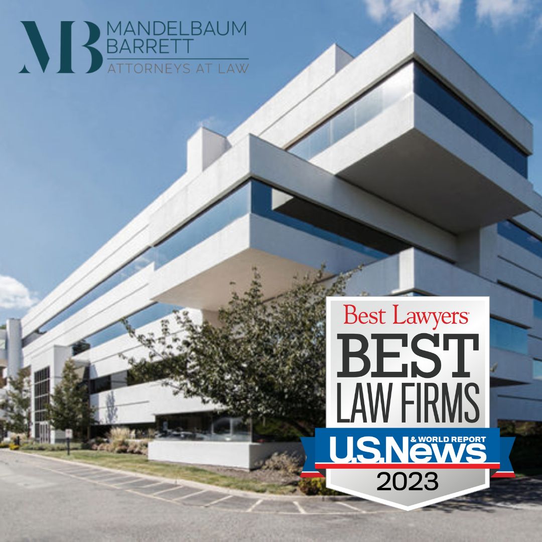 Mandelbaum Barrett PC Receives High Rankings in Fifteen Practice areas ...
