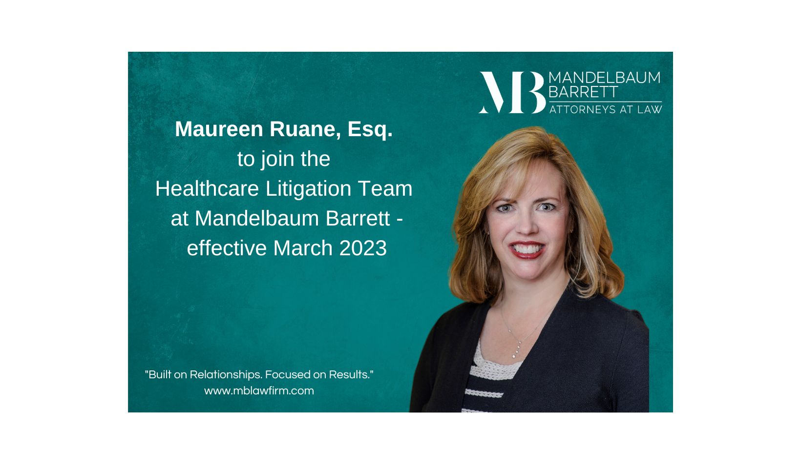 Former AUSA Maureen Ruane to Join Mandelbaum Barrett PC as a Partner in ...