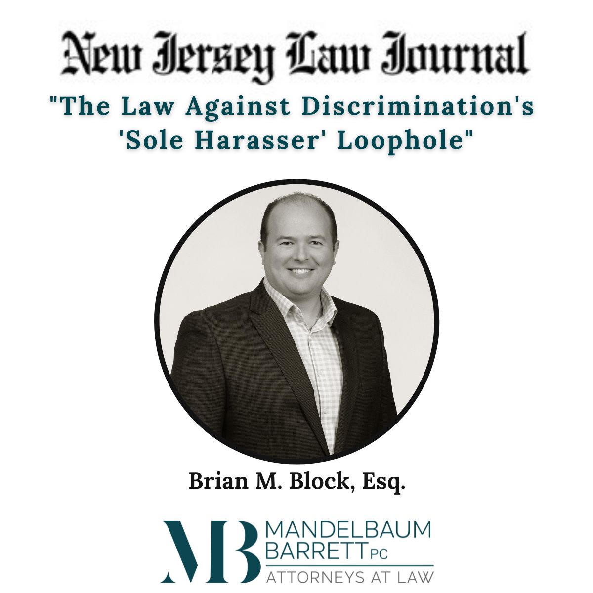Brian Block, Esq. authors article for the New Jersey Law Journal titled ...