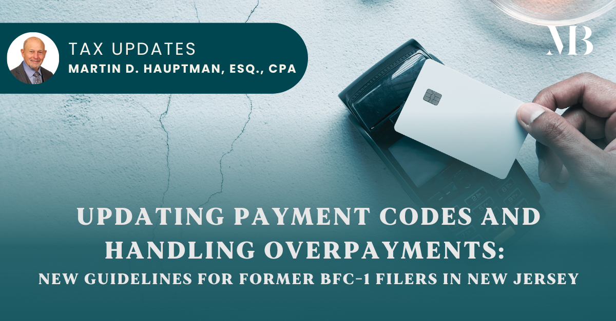Updating Payment Codes and Handling Overpayments: New Guidelines for ...