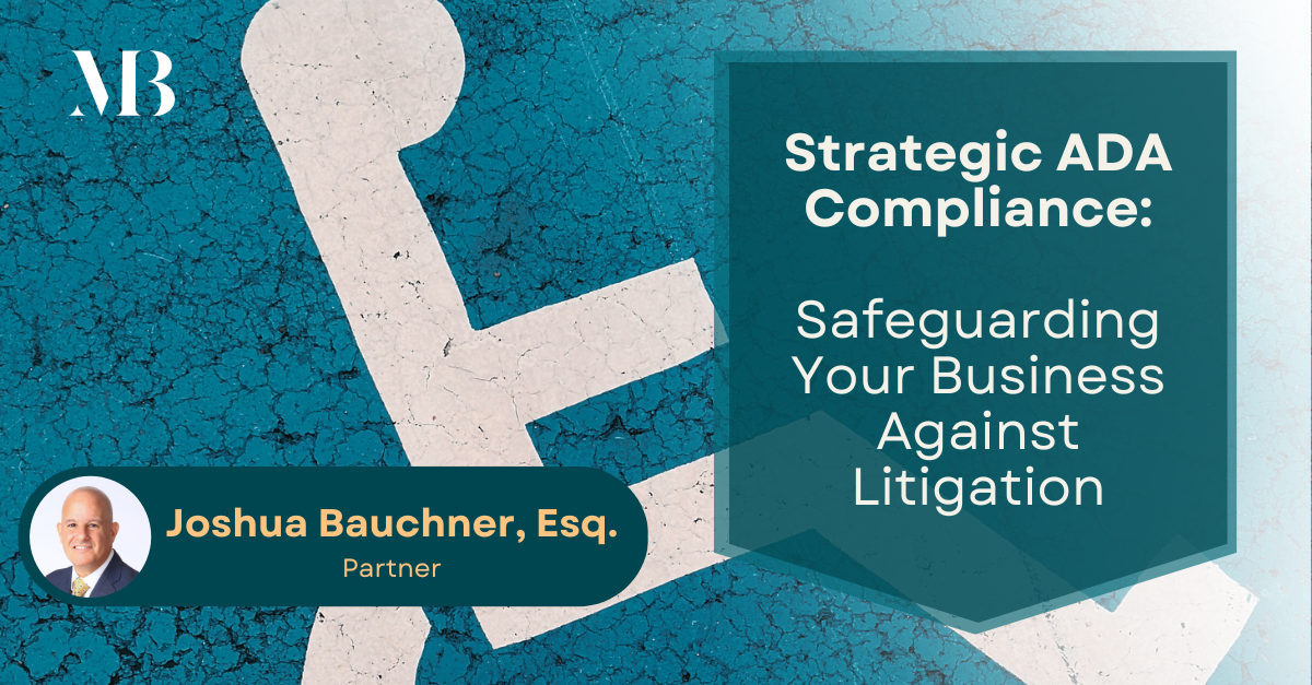 Strategic ADA Compliance: Safeguarding Your Business Against Litigation ...