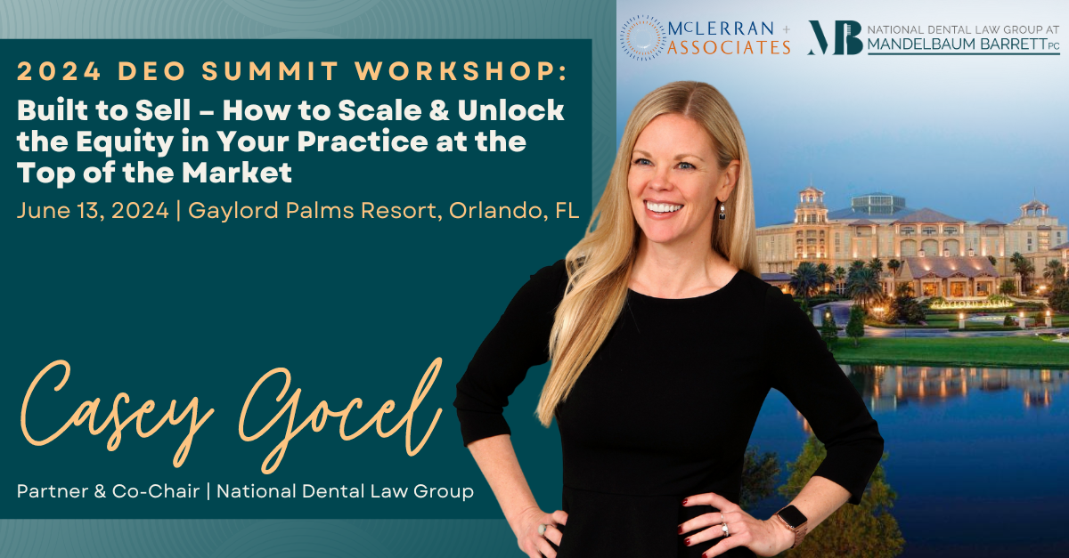 Insights on DSO & PE Transactions with Casey Gocel at the DEO Summit ...