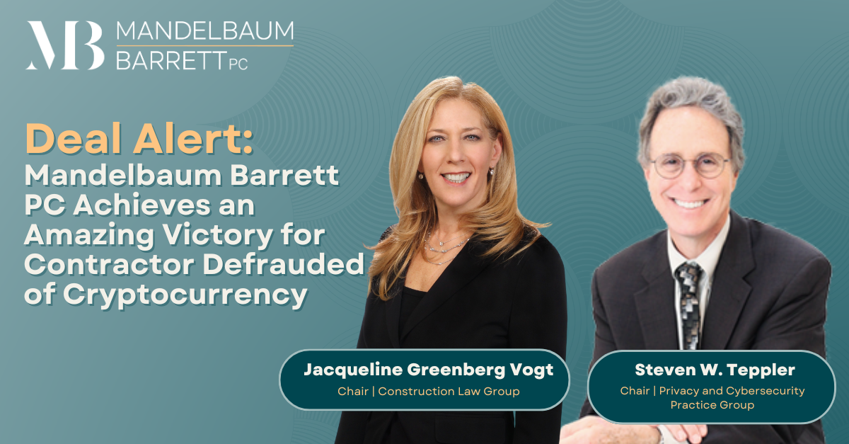 Deal Alert: Jacqueline Greenberg Vogt & Steven W. Teppler Achieve ...
