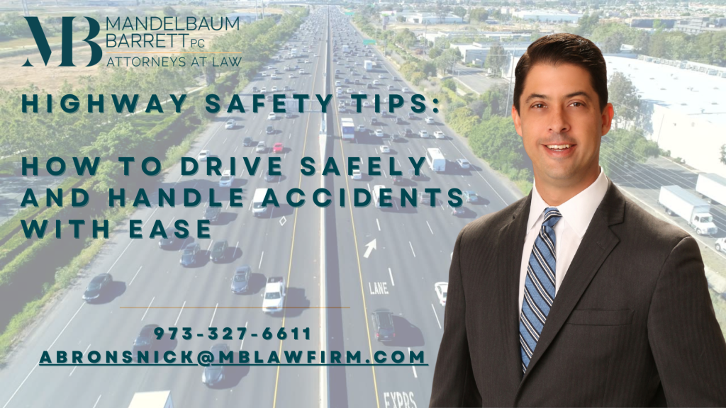 Highway Safety Tips: How to Drive Safely and Handle Accidents with Ease ...