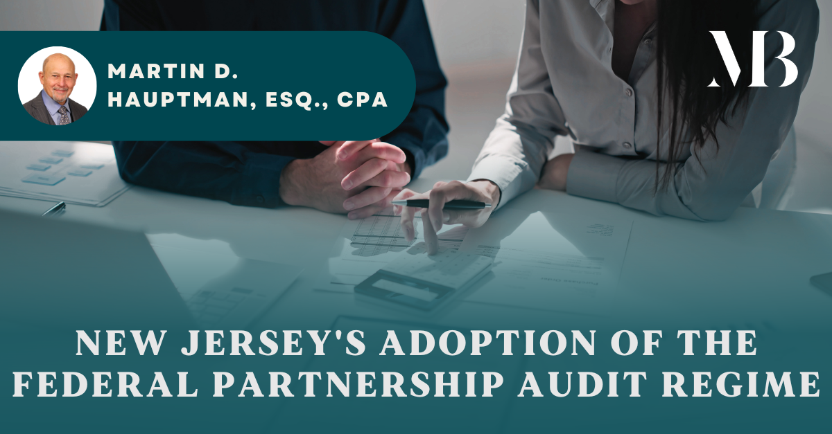New Jersey's Adoption of the Federal Partnership Audit Regime ...