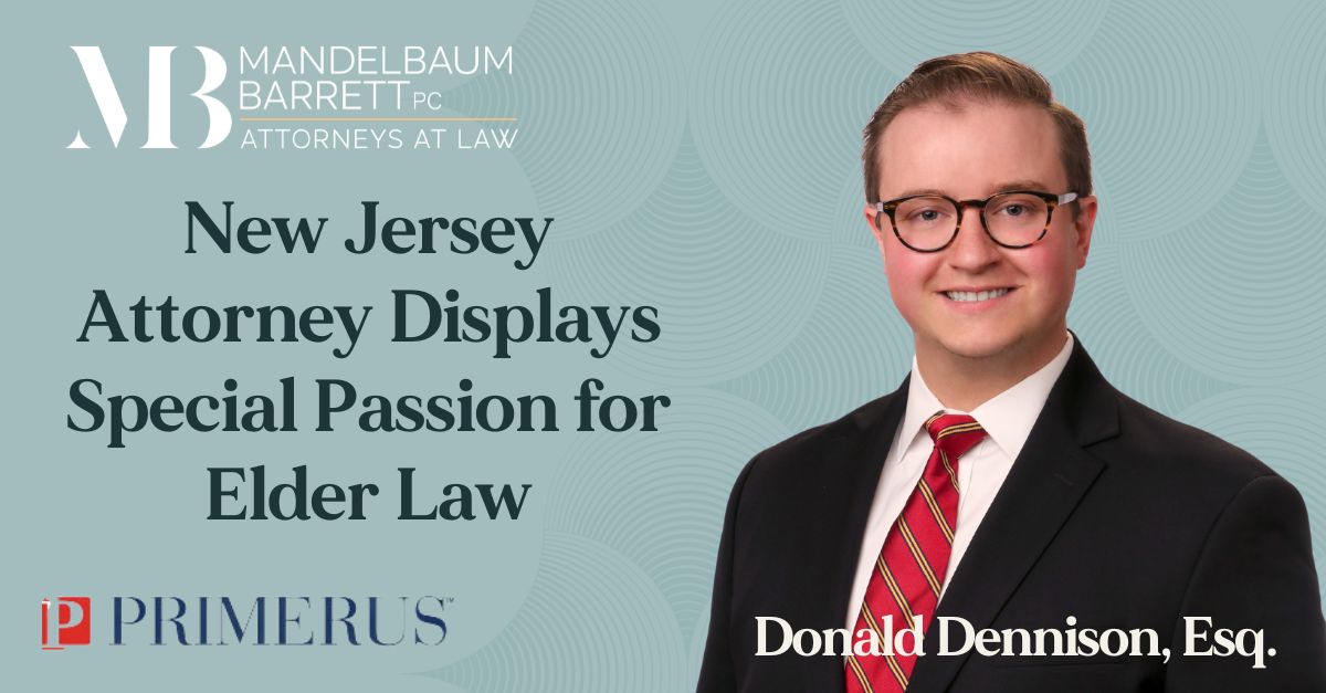 Primerus Attorney Spotlight: Donald Dennison, Esq. - Mandelbaum Barrett PC