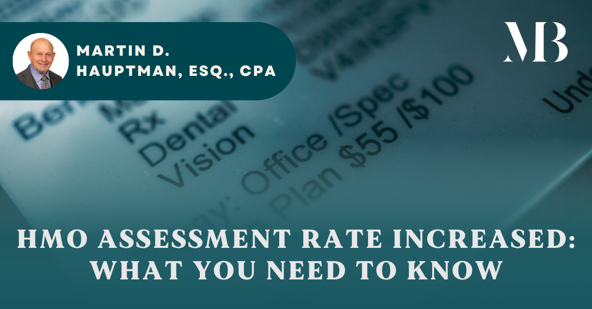 HMO Assessment Rate Increased: What You Need to Know - Mandelbaum ...