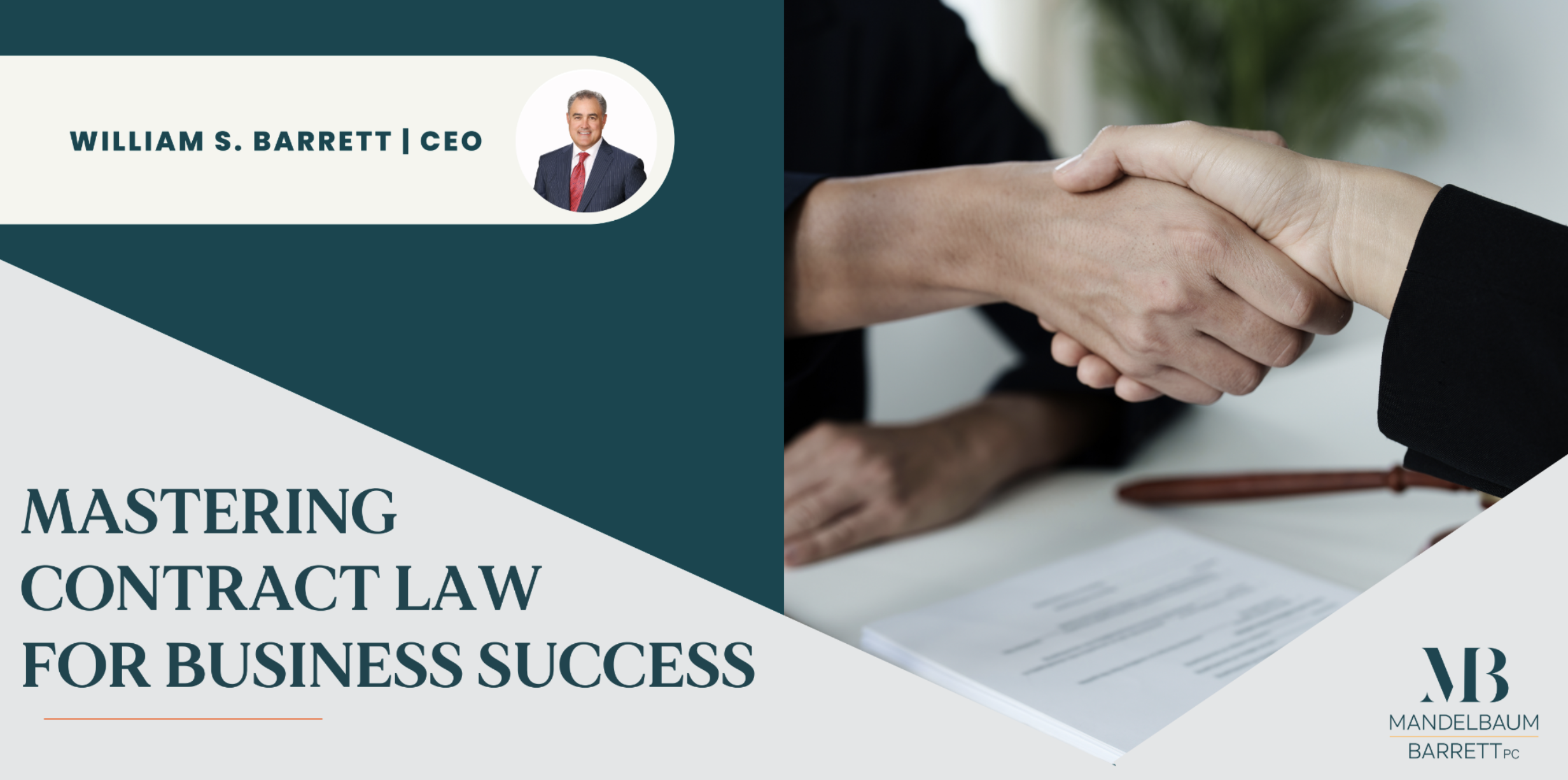 Mastering Contract Law for Business Success - Mandelbaum Barrett PC