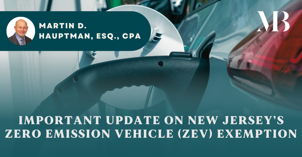 Important Update on New Jersey’s Zero Emission Vehicle (ZEV) Exemption ...